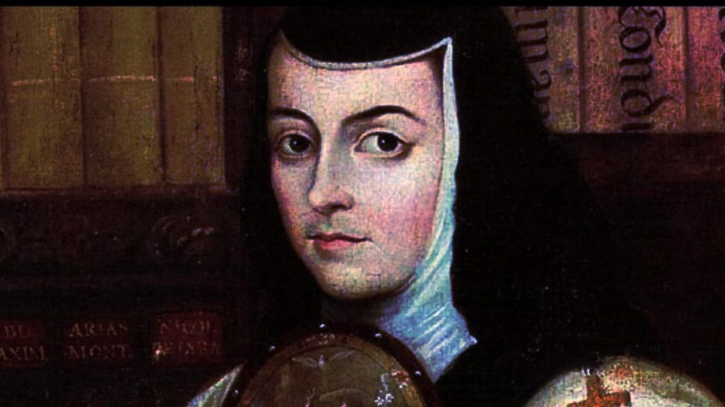 Vida y obra de Sor Juana Inés de la Cruz: un recorrido histórico – de ...